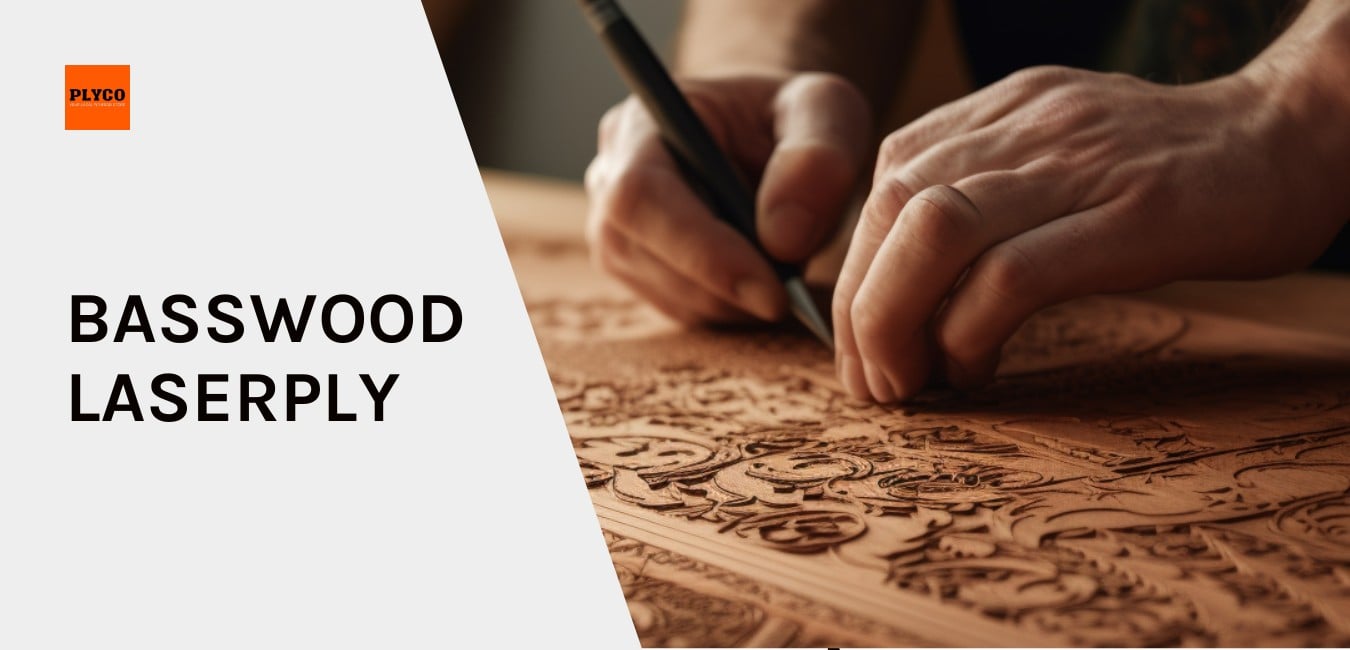 Introducing Basswood Laserply
